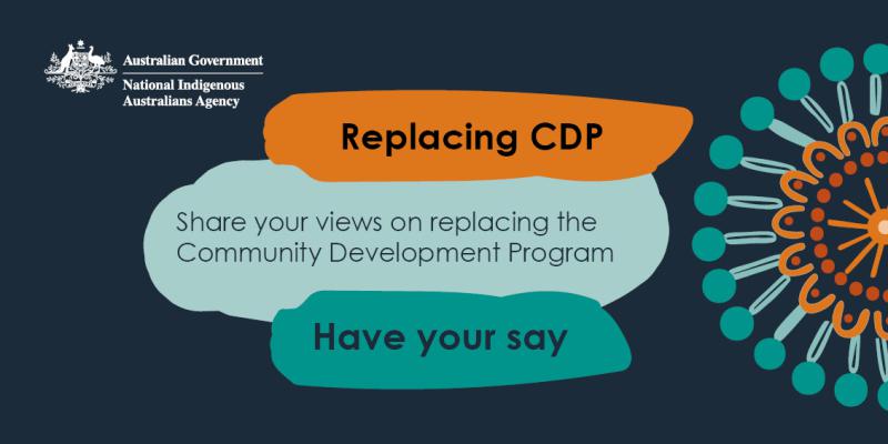Have your say on a program to replace CDP | NIAA