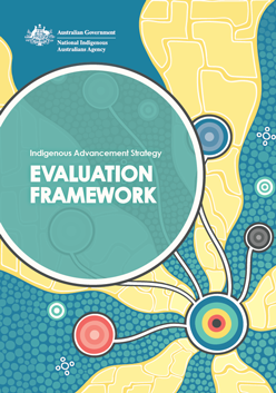Indigenous Advancement Strategy Evaluation Framework | NIAA